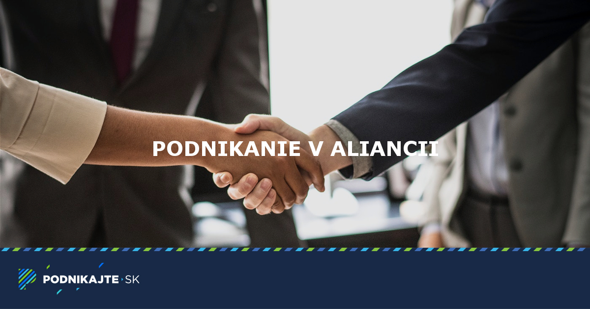 Aké výhody má podnikanie v aliancii a pre koho je určené | Podnikajte.sk