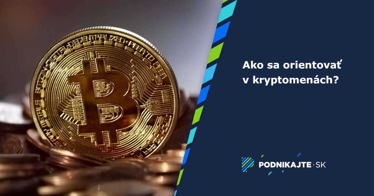 Kryptomeny, altcoiny a tokeny – čo je čo? | Podnikajte.sk
