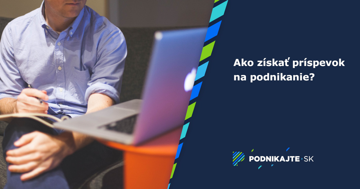 Príspevok (dotácia) na podnikanie (SZČ) od úradu práce v roku 2020 ...